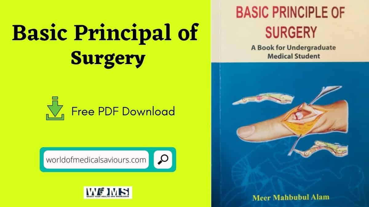 Basic Principle of Surgery - WOMS