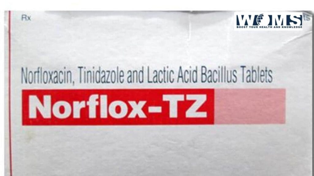 Norflox-TZ Tablet- Uses, side effects & contraindications : WOMS