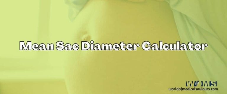 Mean Sac Diameter Calculator - WOMS